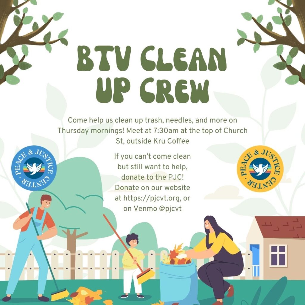 BTV Clean Up Crew - Peace & Justice Center